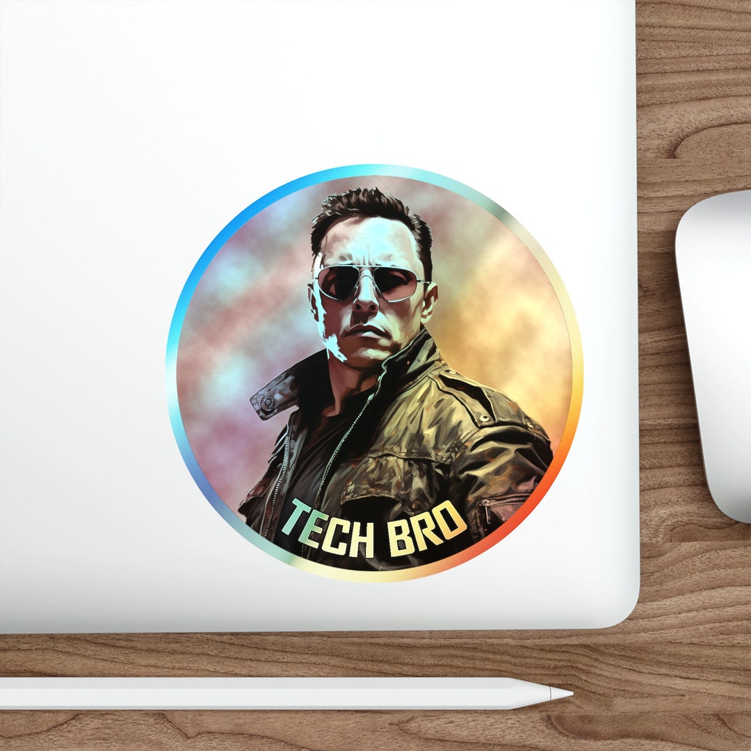 Tech Bro: Holographic Sticker Decal - Etsy