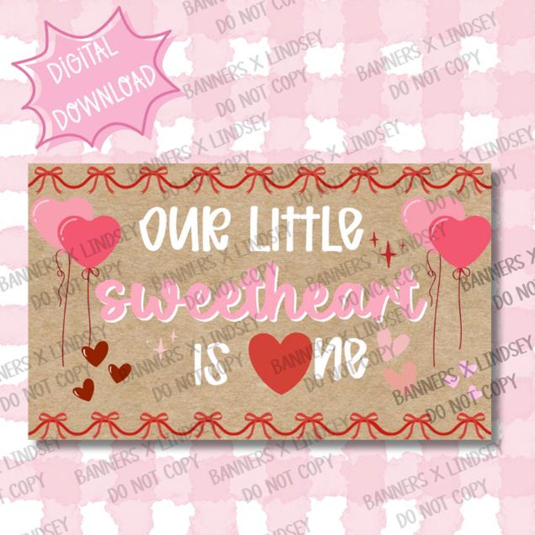 One Sweetheart Banner Template | DIGITAL FILE - Etsy