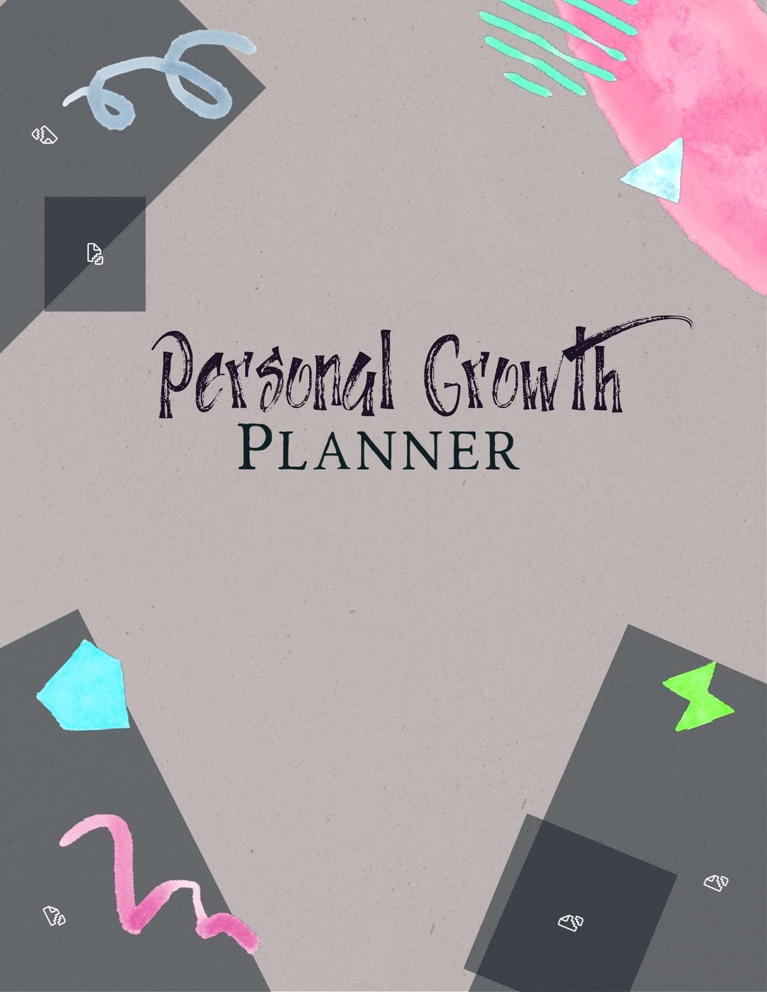 Personal Growth Planner and Goal Setting Guide Includes Daily, Weekly ...