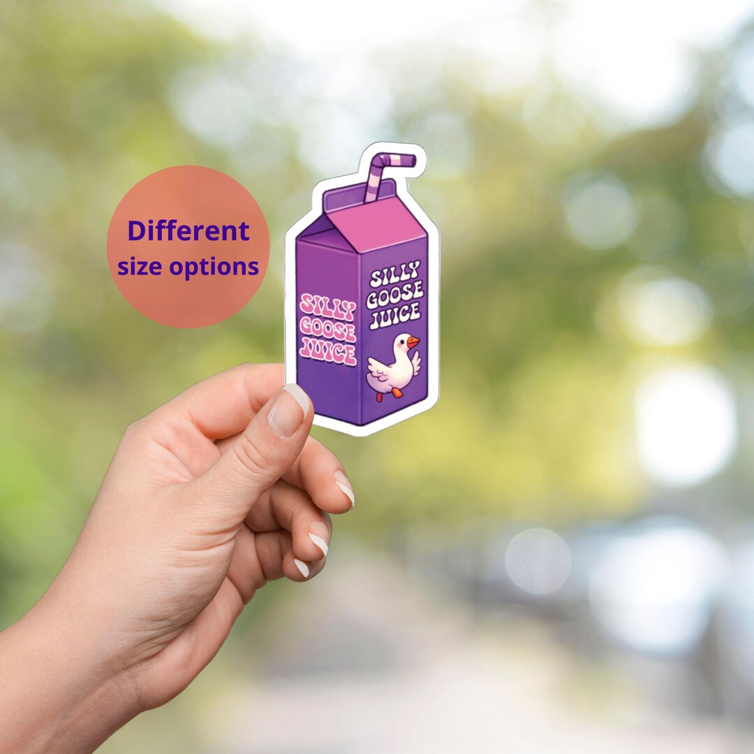 Silly Goose Juice Sticker, Funny Goose Sticker for Laptop, Water Bottle ...