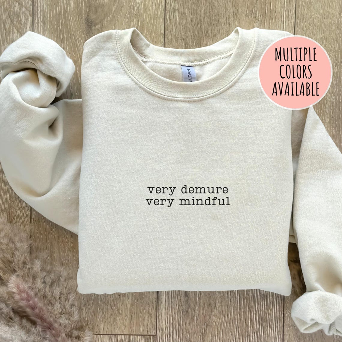 Very Demure Very Mindful Sweatshirt, Tiktok Trend Shirt, Trendy Girly ...