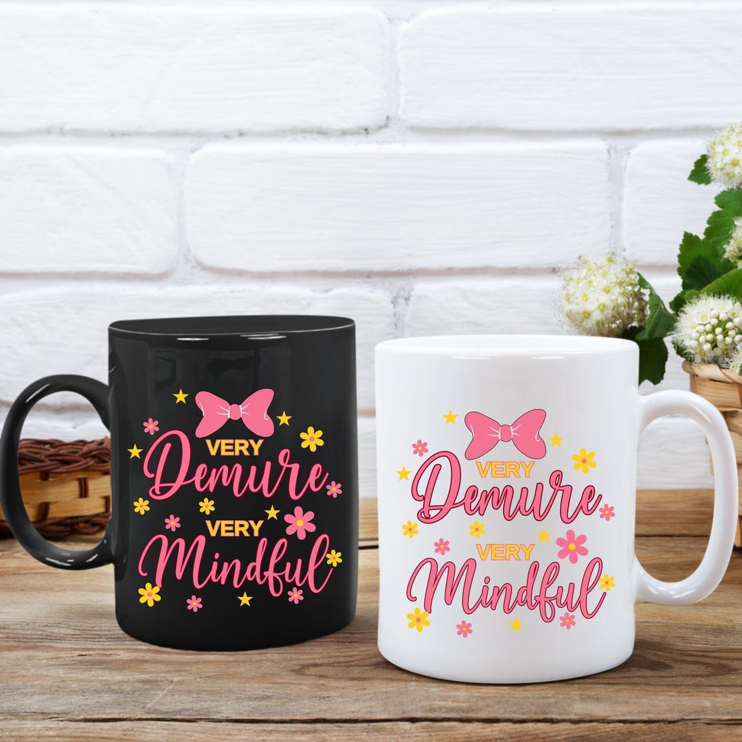 Very Demure Mug Very Demure Very Mindful Mug Tiktok Trend Mug Trendy ...