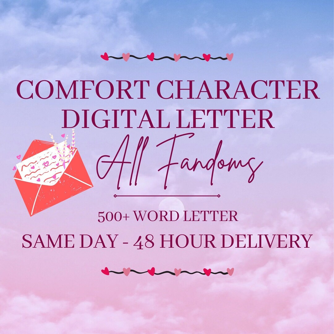 Comfort Character Digital 500 Word Letter same Day 48 Hour Delivery - Etsy