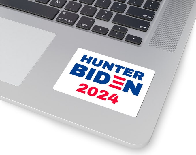 Hunter Biden 2024 Sticker, Hunter Biden Sticker, Hunter Biden 2024 ...