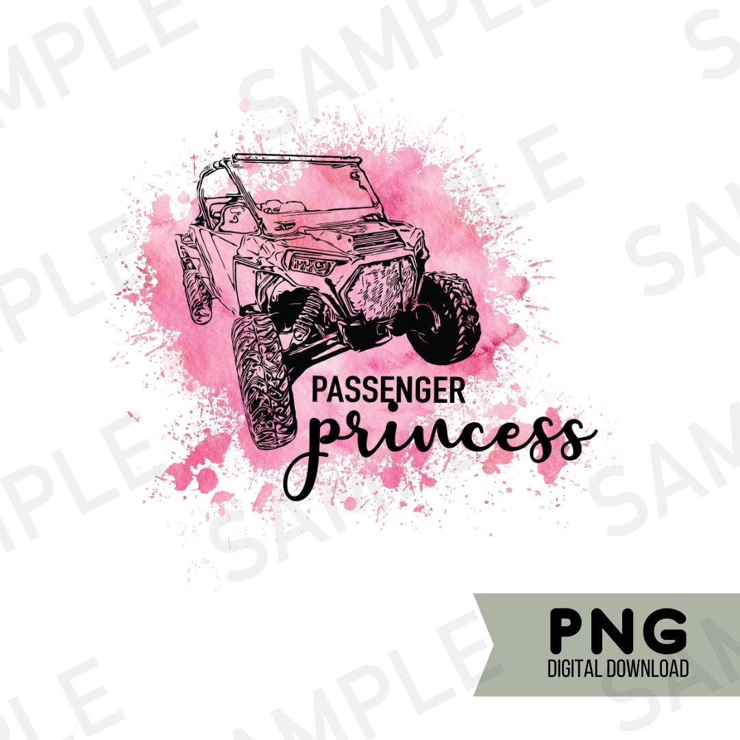 Passenger Princess PNG Polaris Rzr Sublimation PNG Side by Side Girls ...