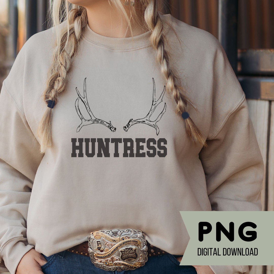 Huntress PNG Digital Download Girl Deer Hunter Sublimation Deer Antler ...