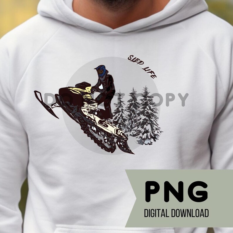 Sled Life PNG Snowmobile Sublimation Snow Sled Design for Mens Tshirt ...