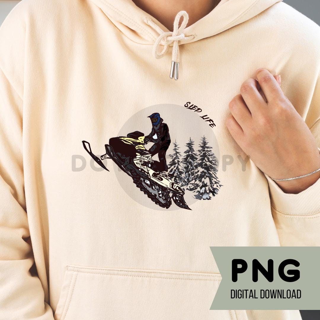 Sled Life PNG Snowmobile Sublimation Snow Sled Design for Mens Tshirt ...