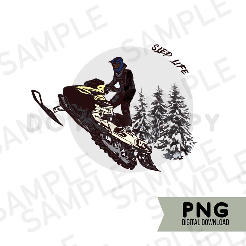 Sled Life PNG Snowmobile Sublimation Snow Sled Design for Mens Tshirt ...