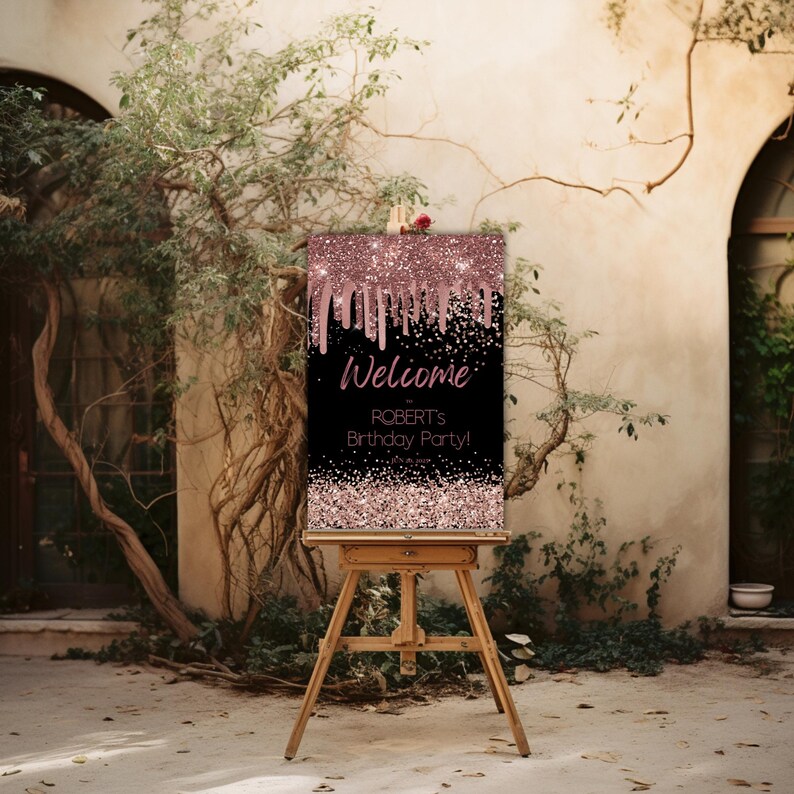 Editable Welcome Sign Rose Gold Glittery Birthday Party Poster Template ...