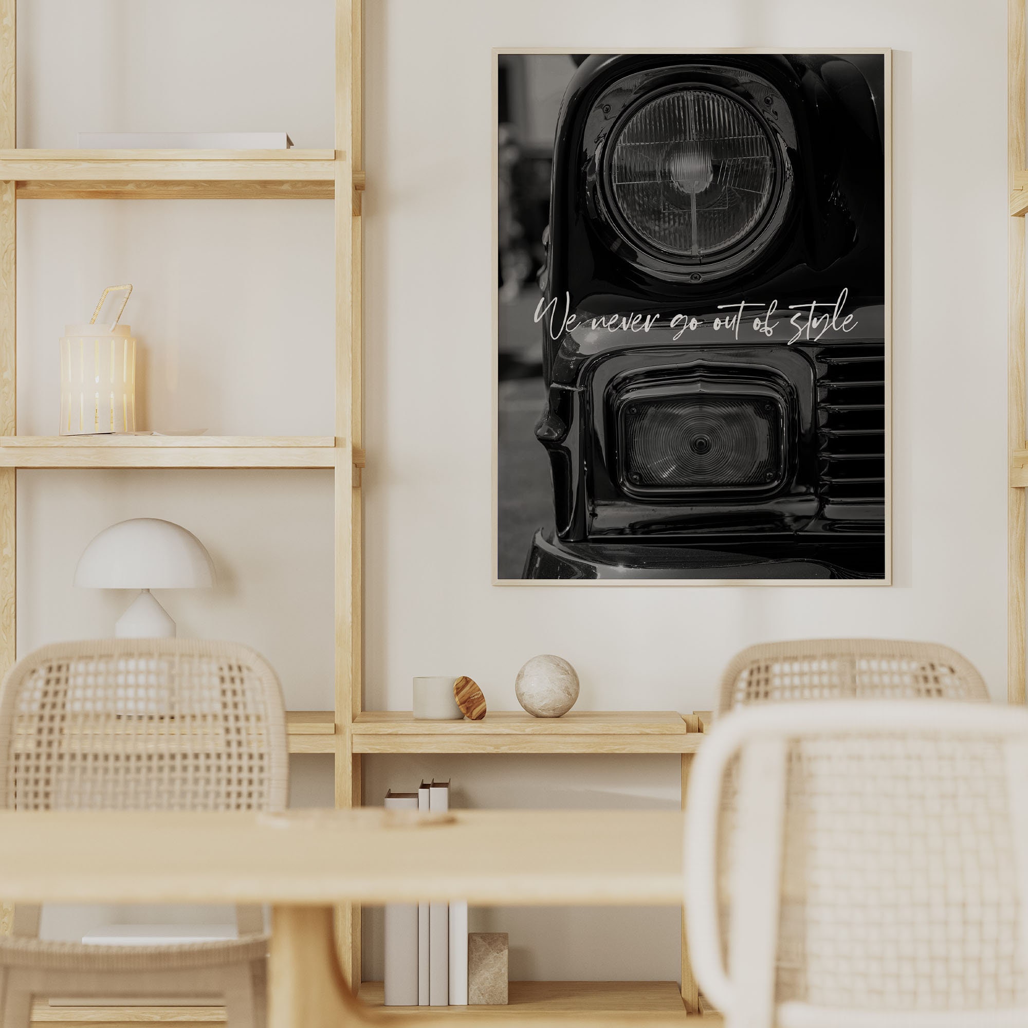 We Never Go Out of Style Poster | Digital Download - Wall Art - Etsy
