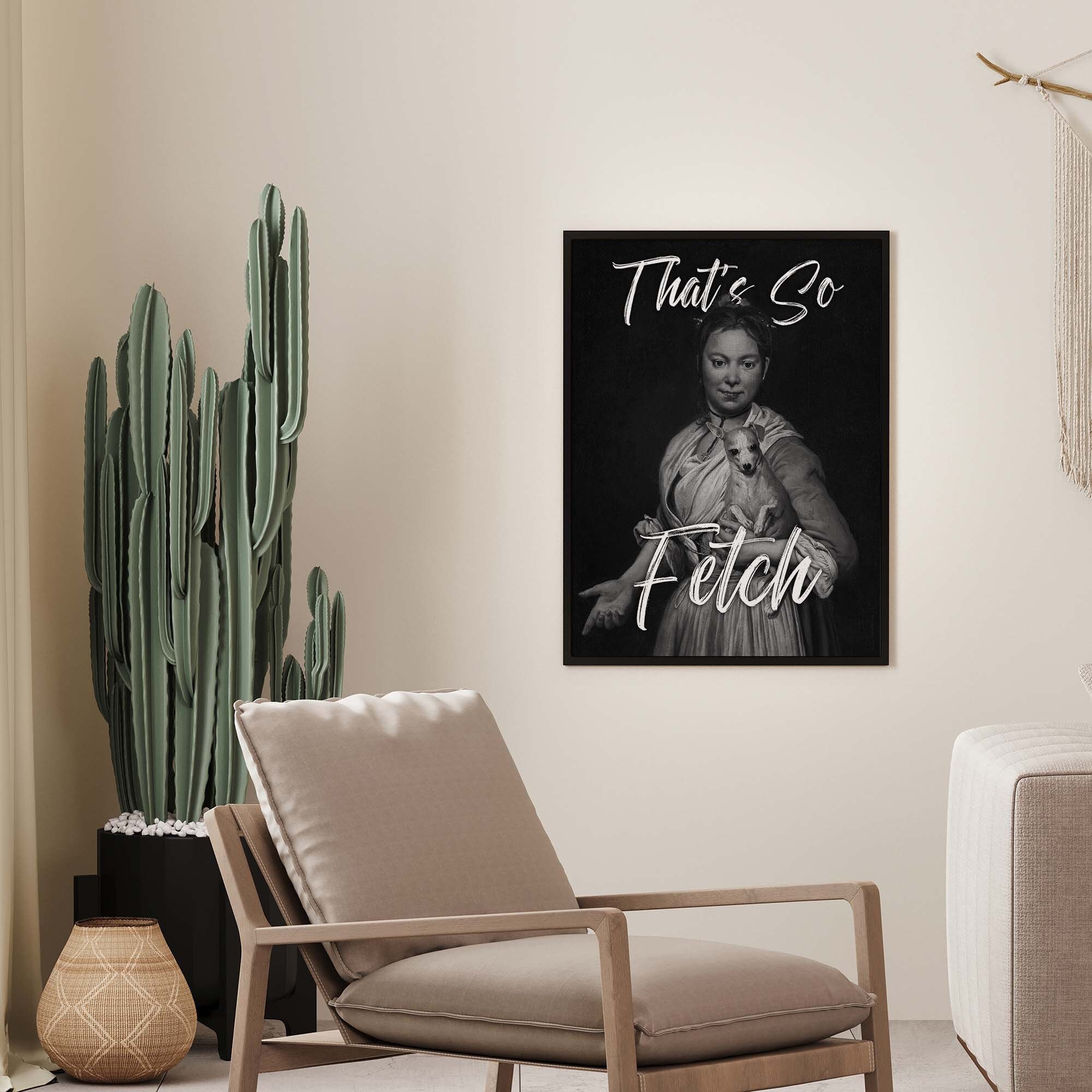 That's so Fetch Poster Digital Download Wall Art - Etsy