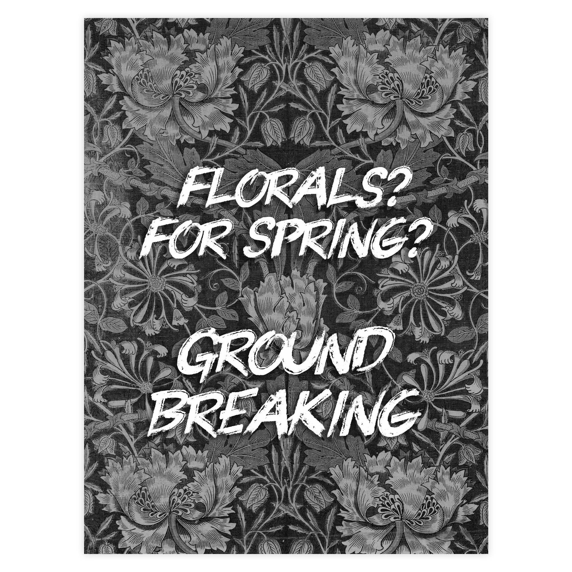 Florals for Spring Groundbreaking Poster Digital Download - Etsy