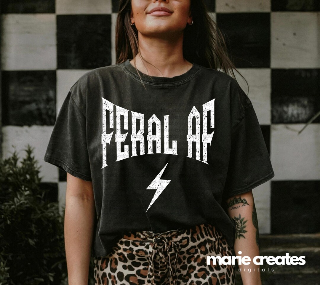 Feral AF PNG - Etsy