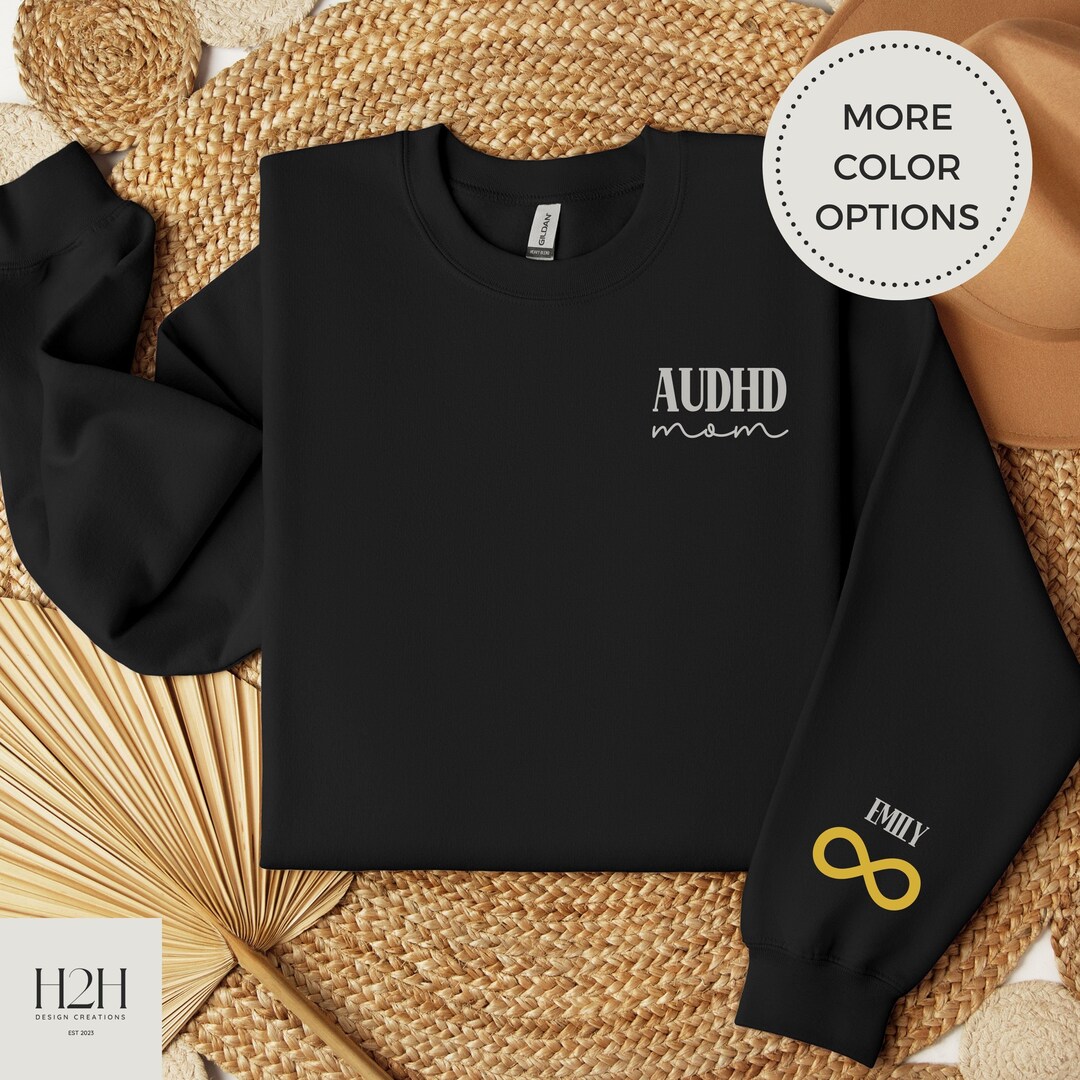 Custom Audhd Sweatshirt, Autism With ADHD Sweatshirt, Autism With ADHD ...