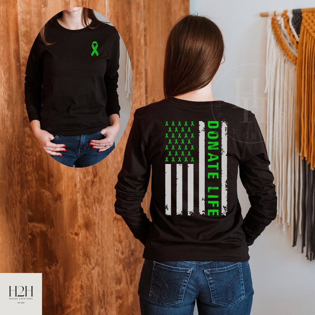 Donate Life Long Sleeve Tee, Organ Donor Long Sleeve Tee, Organ Donor ...