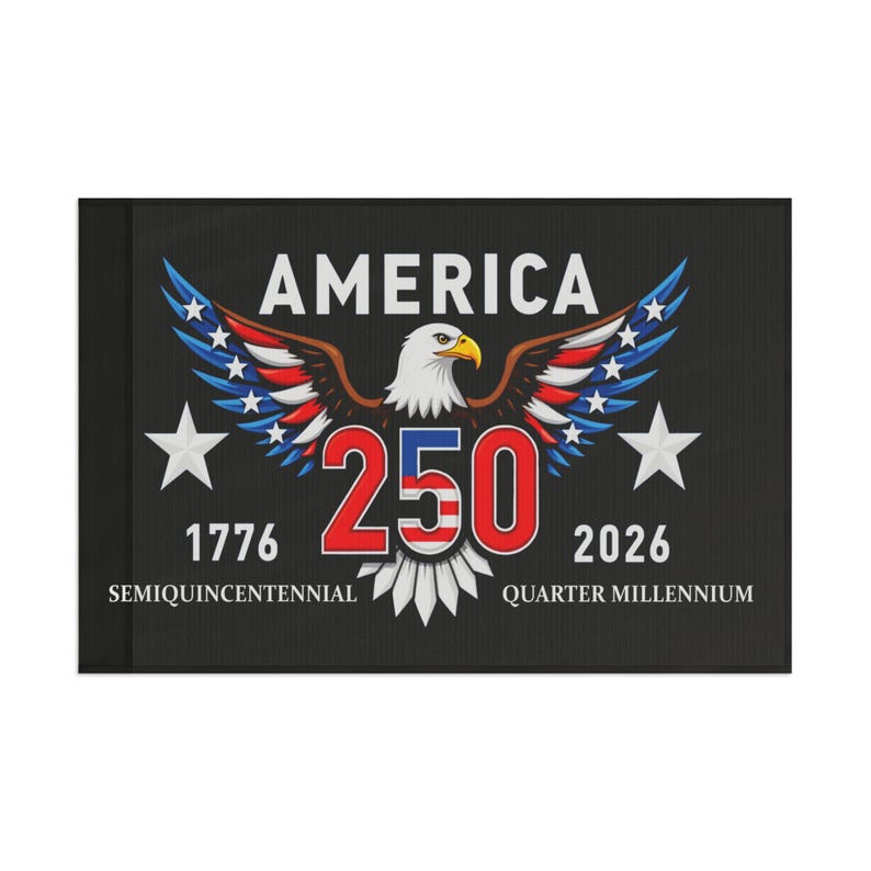 America 250th Anniversary Flag: Semiquincentennial USA Patriotic Banner ...