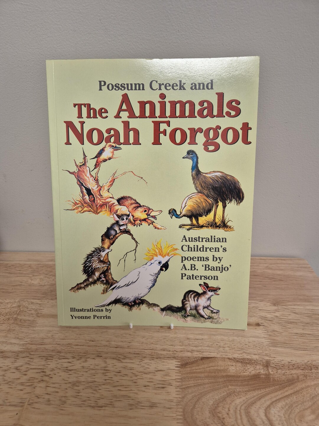 The Animals That Noah Forgot | Banjo Patterson | Australian Vintage ...