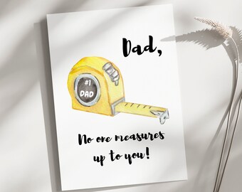 Funny Father's Day Card, Dad No One Measures up to You, Card for Dad ...