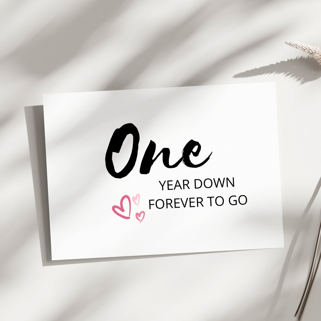 First Anniversary Card, One Year Down Forever to Go, 1st Anniversary ...