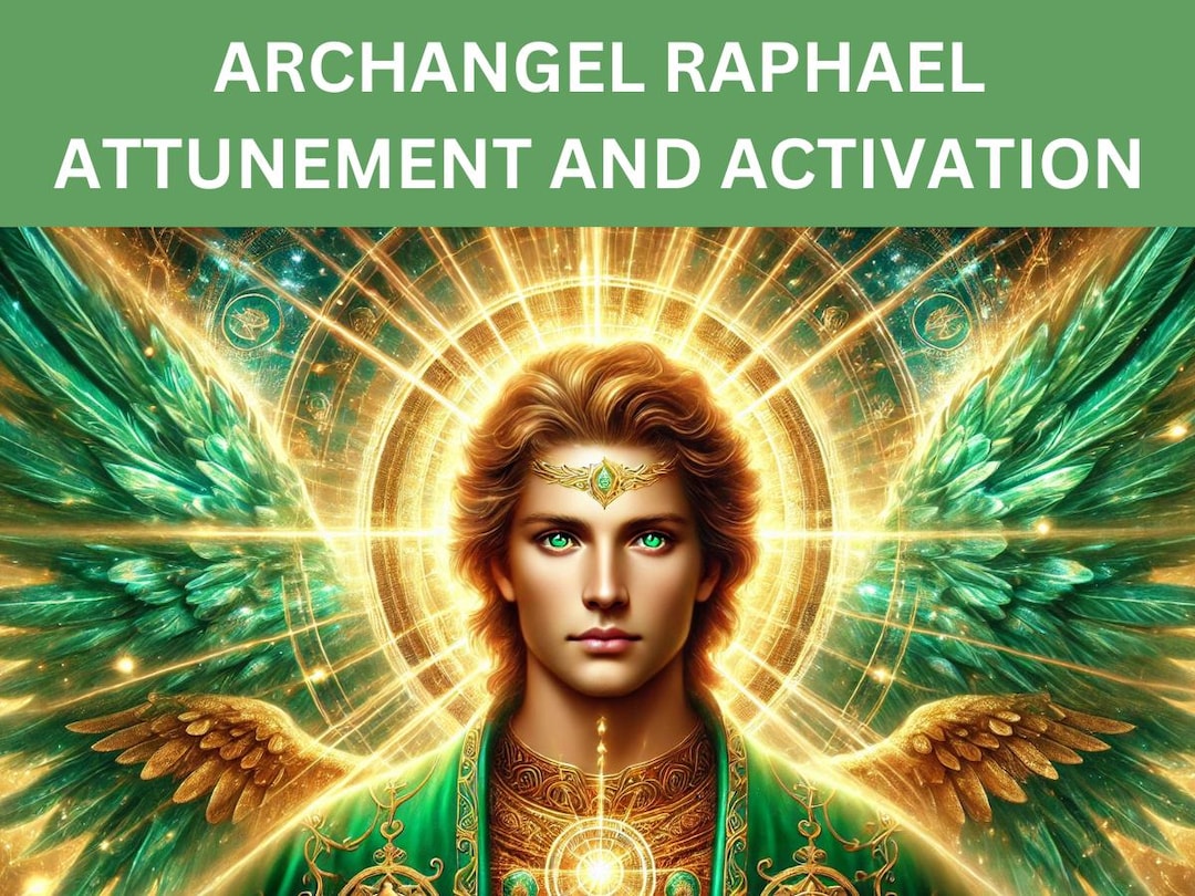 Archangel Raphael Attunement and Activation - Etsy