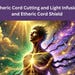 Etheric Cord Cutting and Light Infusion and Etheric Cord Shield - Etsy