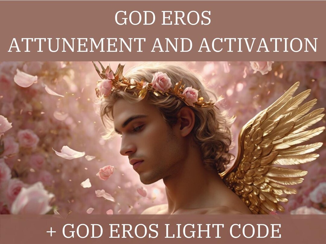 God Eros Attunement and Activation & Light Code - Etsy