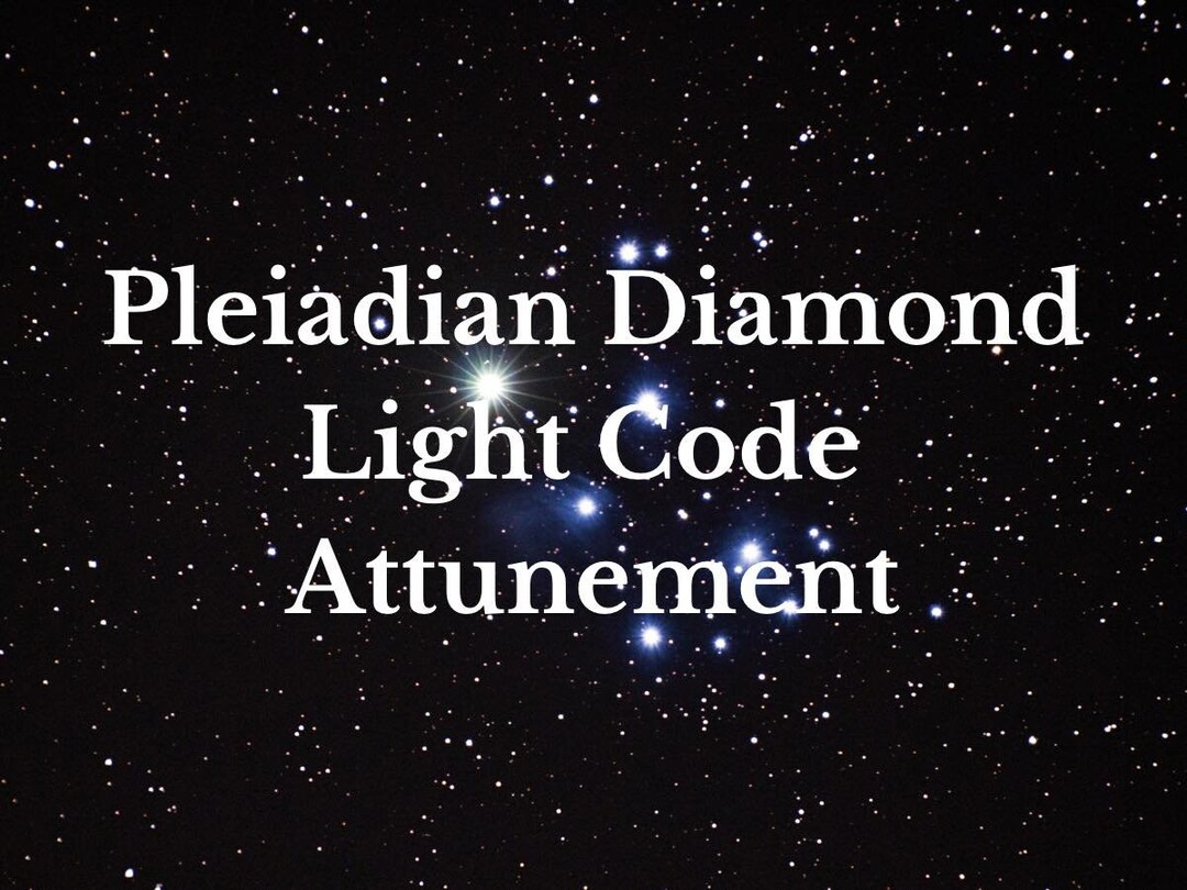Pleiadian Diamond Light Code Attunement - Etsy