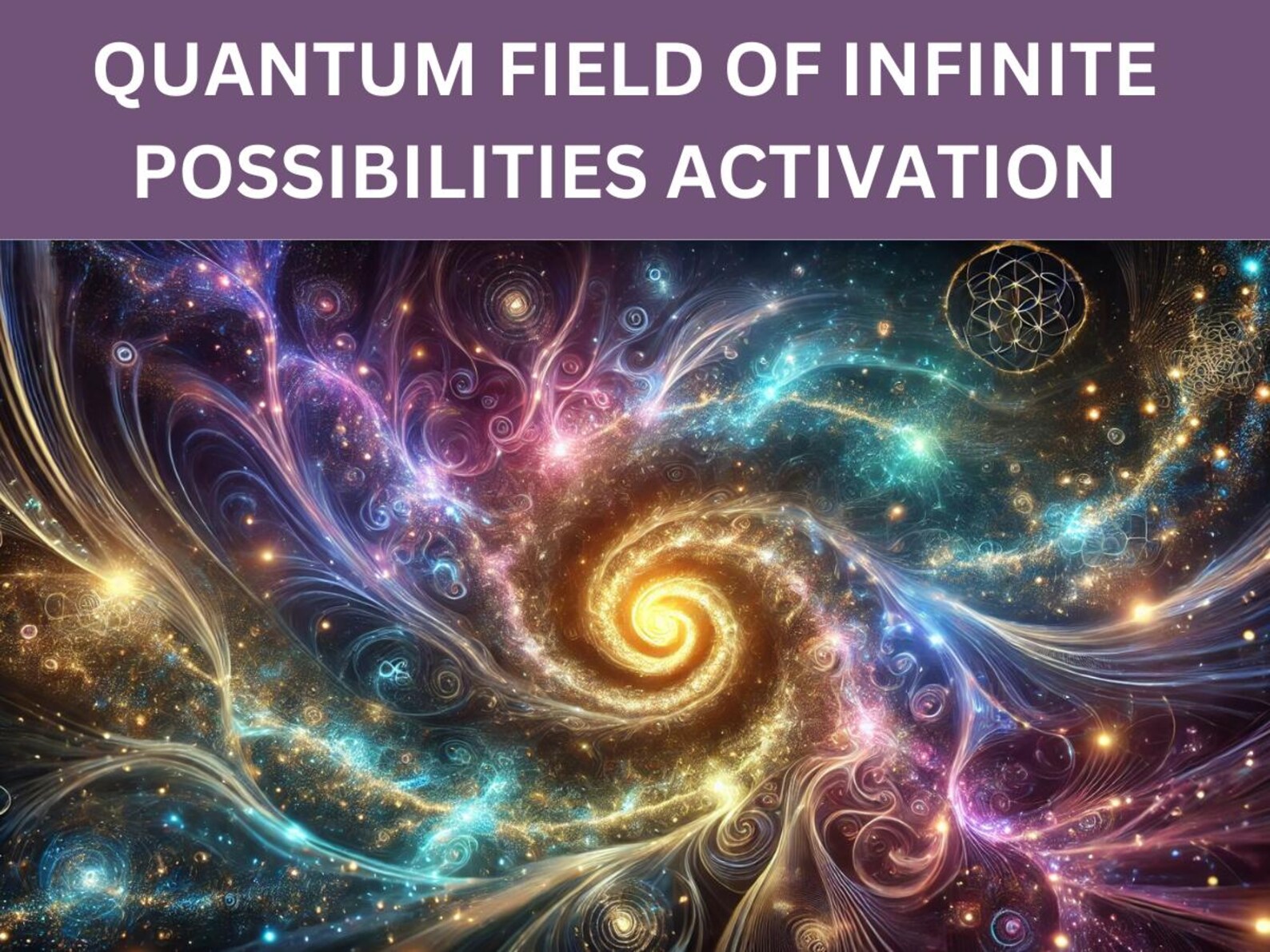 Quantum Field of Infinite Possibilities Activation - Etsy