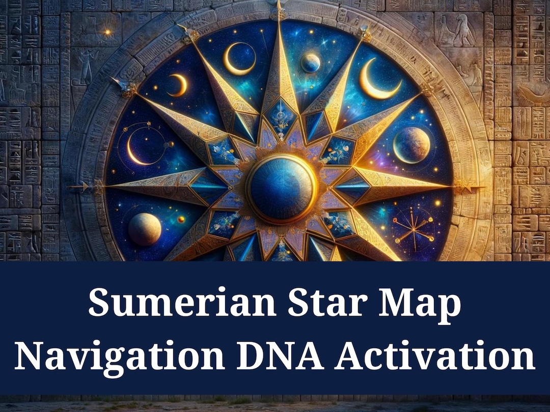Sumerian Star Map Navigation DNA Activation - Etsy