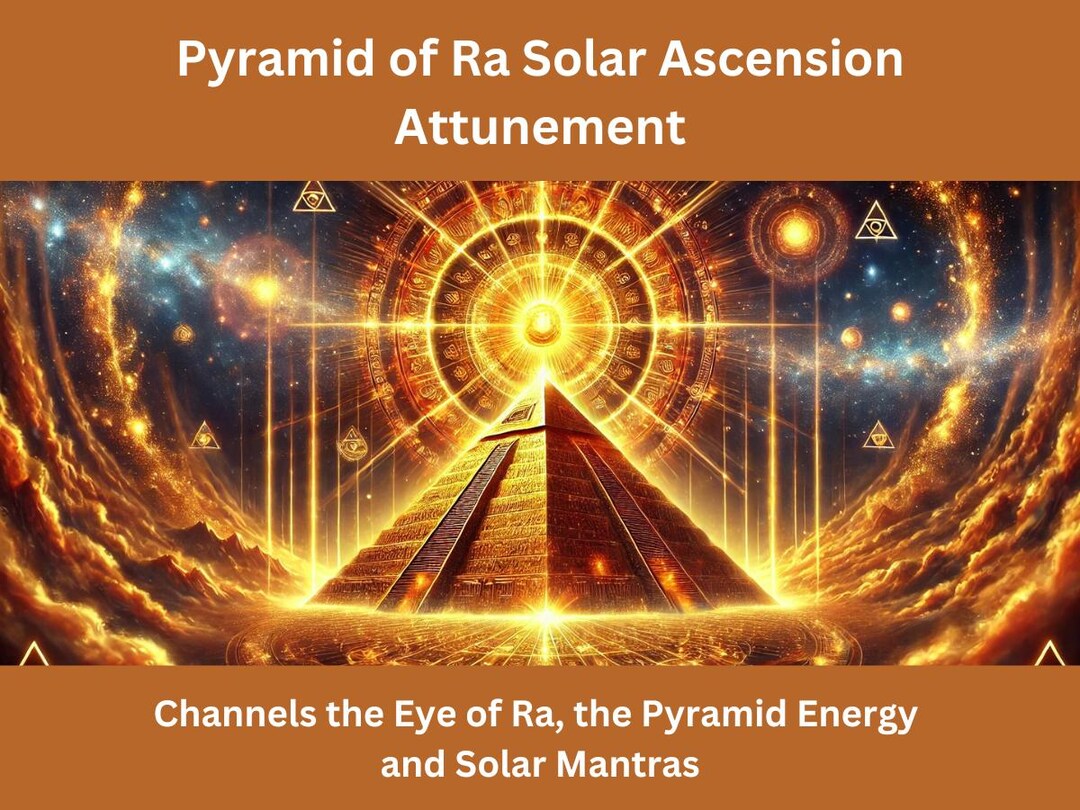Pyramid of Ra Solar Ascension Attunement - Etsy
