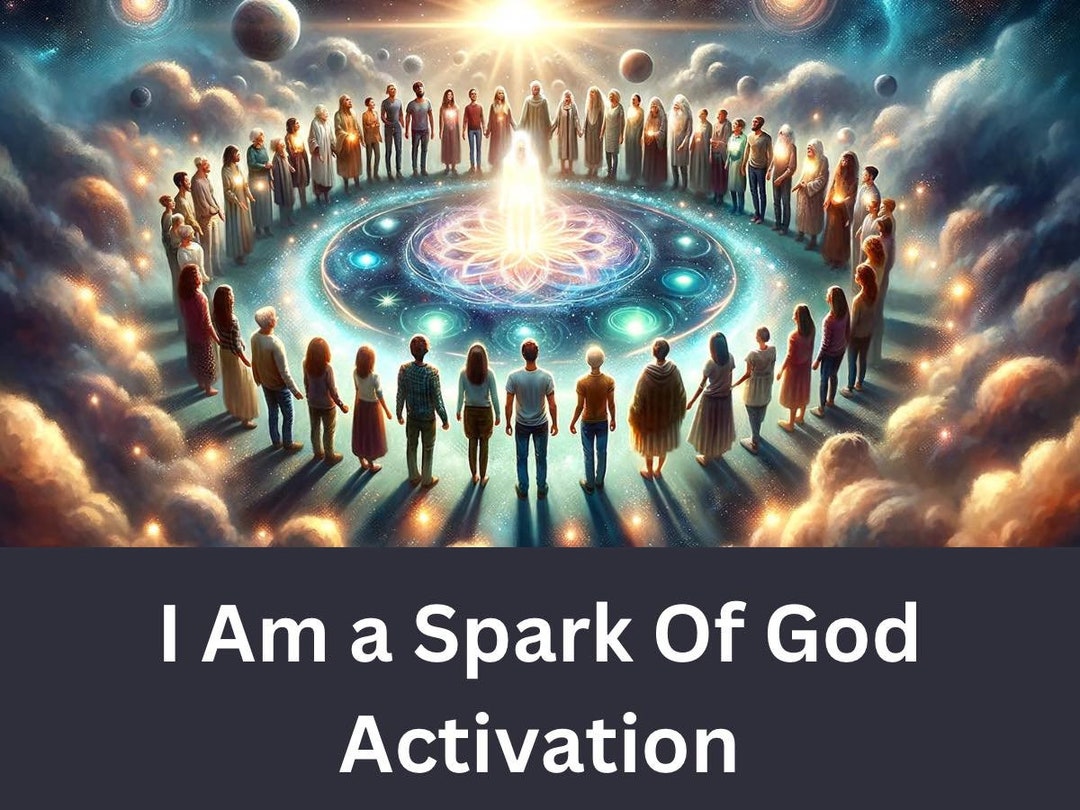I Am a Spark of God Activation - Etsy