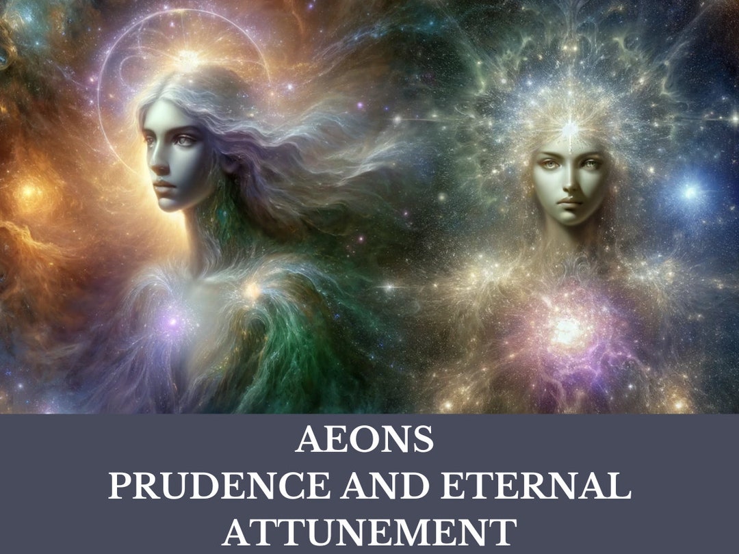 Aeons PRUDENCE and ETERNAL Attunement - Etsy