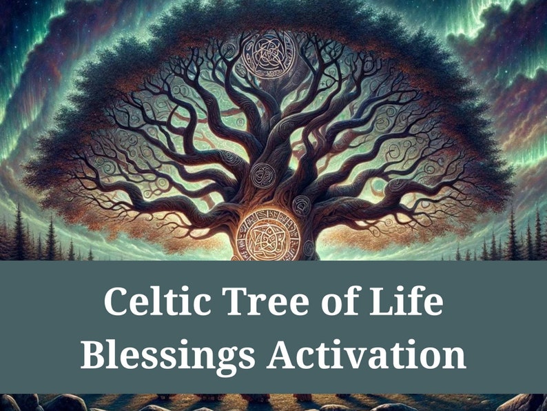 Celtic Tree of Life Blessings Activation - Etsy
