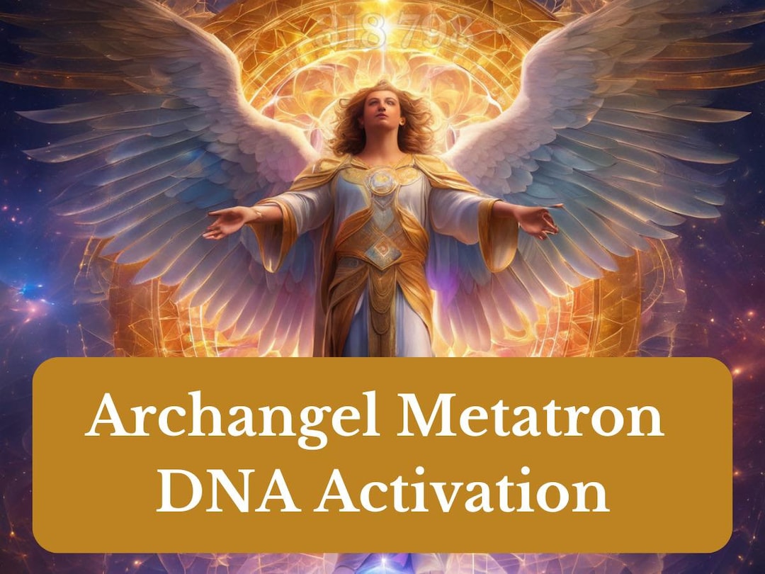 Archangel Metatron DNA Activation - Etsy
