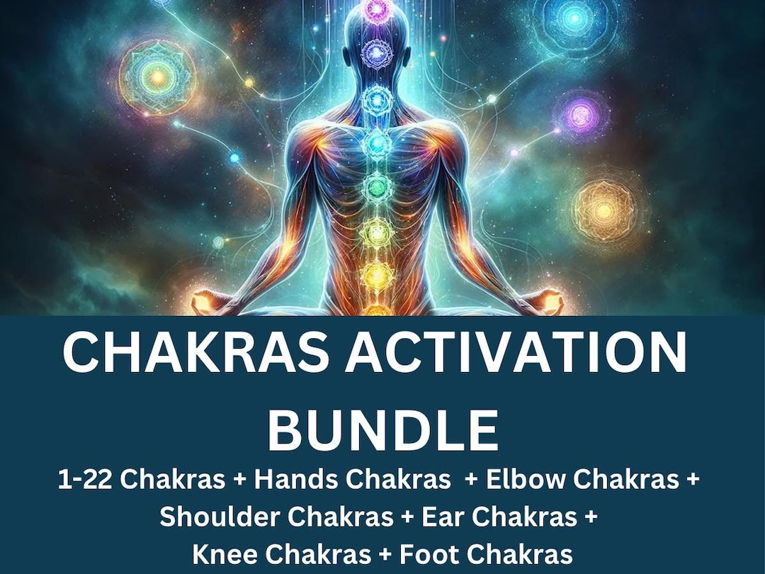 Chakra Activations BUNDLE, 1-22 Chakras, Hand Chakras and Minor Chakras Activation - Etsy