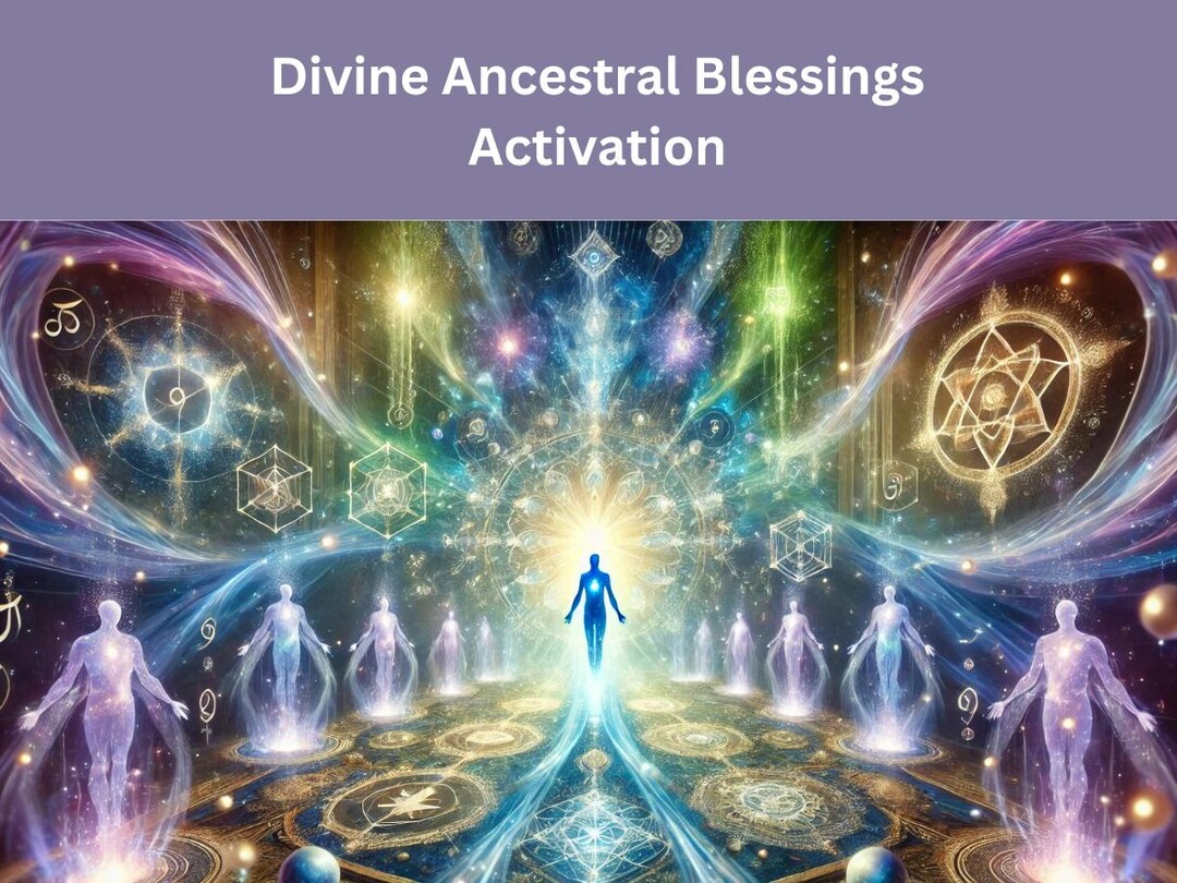 Divine Ancestral Blessings Activation - Etsy