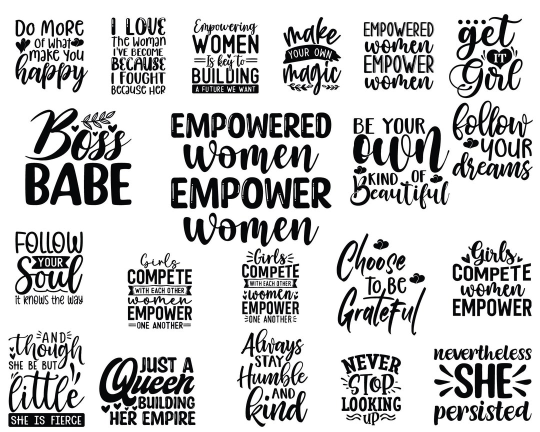 Women Empowerment Bundle SVG, Motivational Svg, Positive Quotes Svg ...