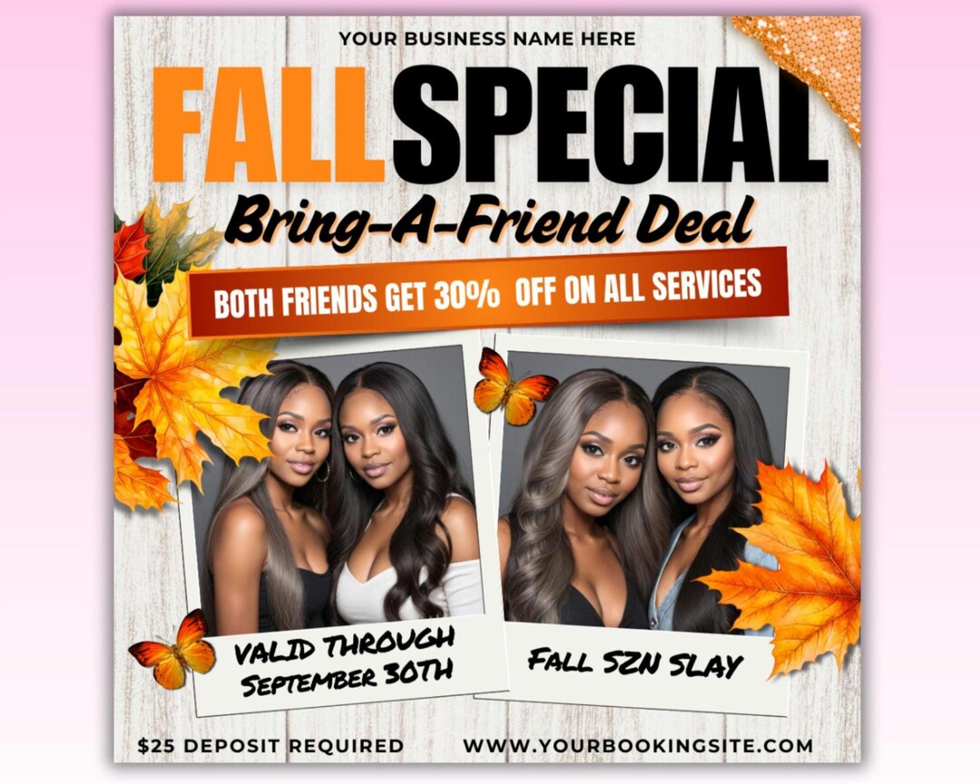Fall Bring A Friend Flyer, Fall Booking Flyer, Bestie Deal, Fall ...