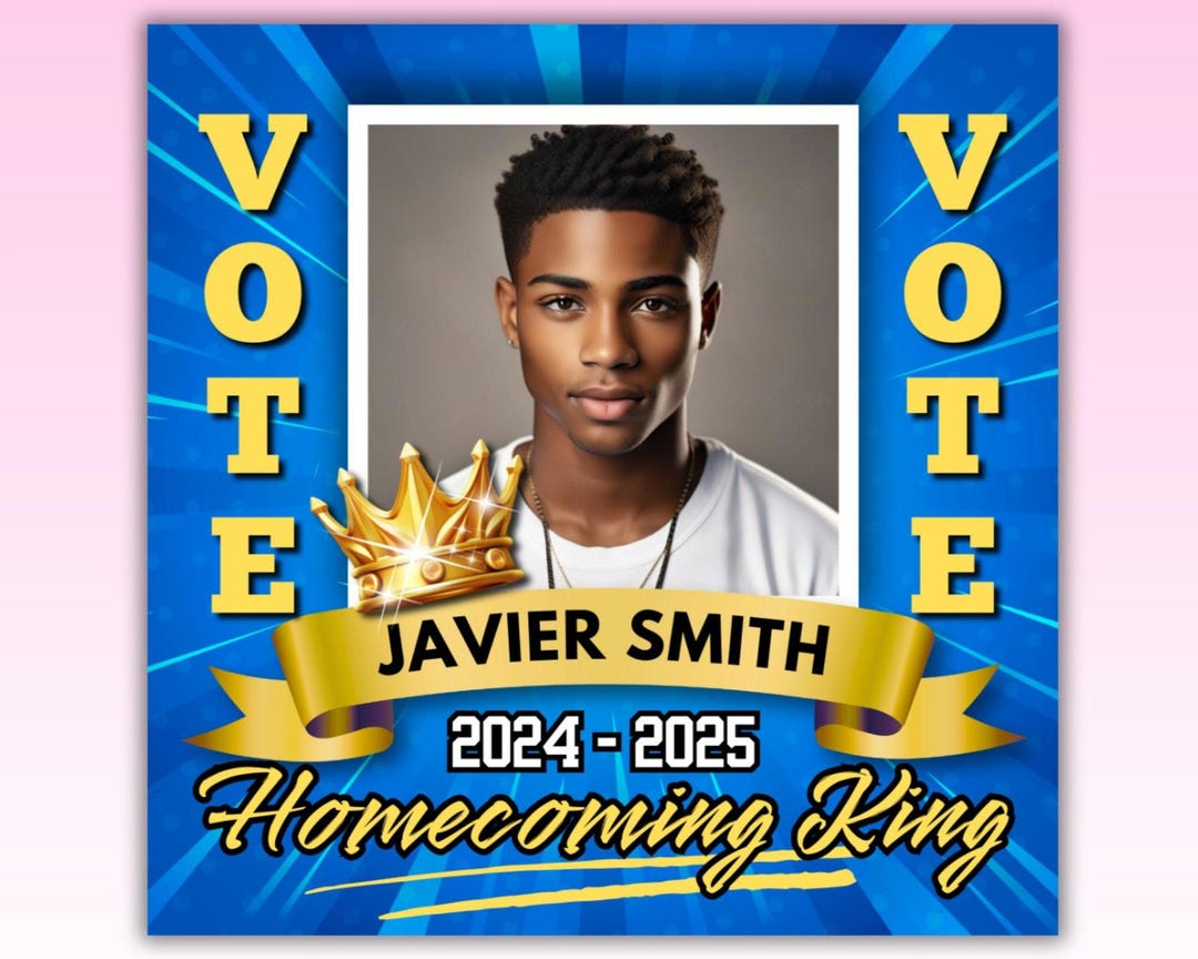 Homecoming King Campaign Flyer: Blue Vote Poster (canva Template) - Etsy