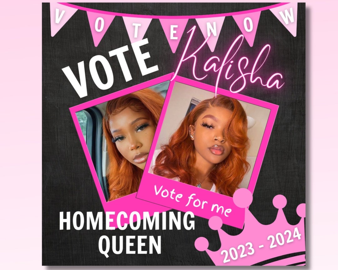 Vote Homecoming Queen Campaign Flyer, Class President Student Council ...