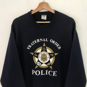 Vintage the Fraternal Order of Police Blue Sweatshirt Medium Fraternal ...