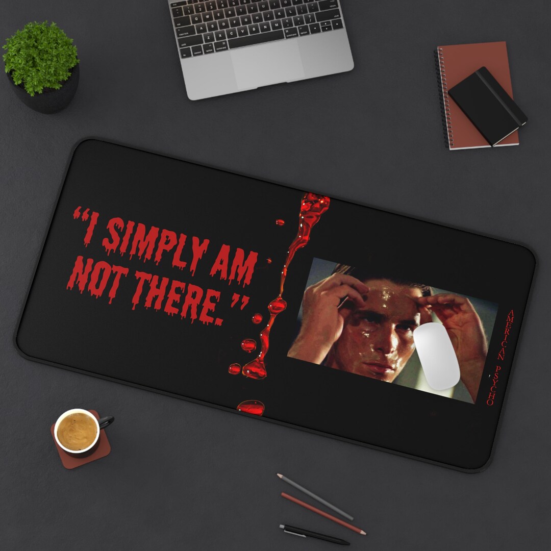 American Psycho Patrick Bateman Desk/office Mat for Computer, I Am ...