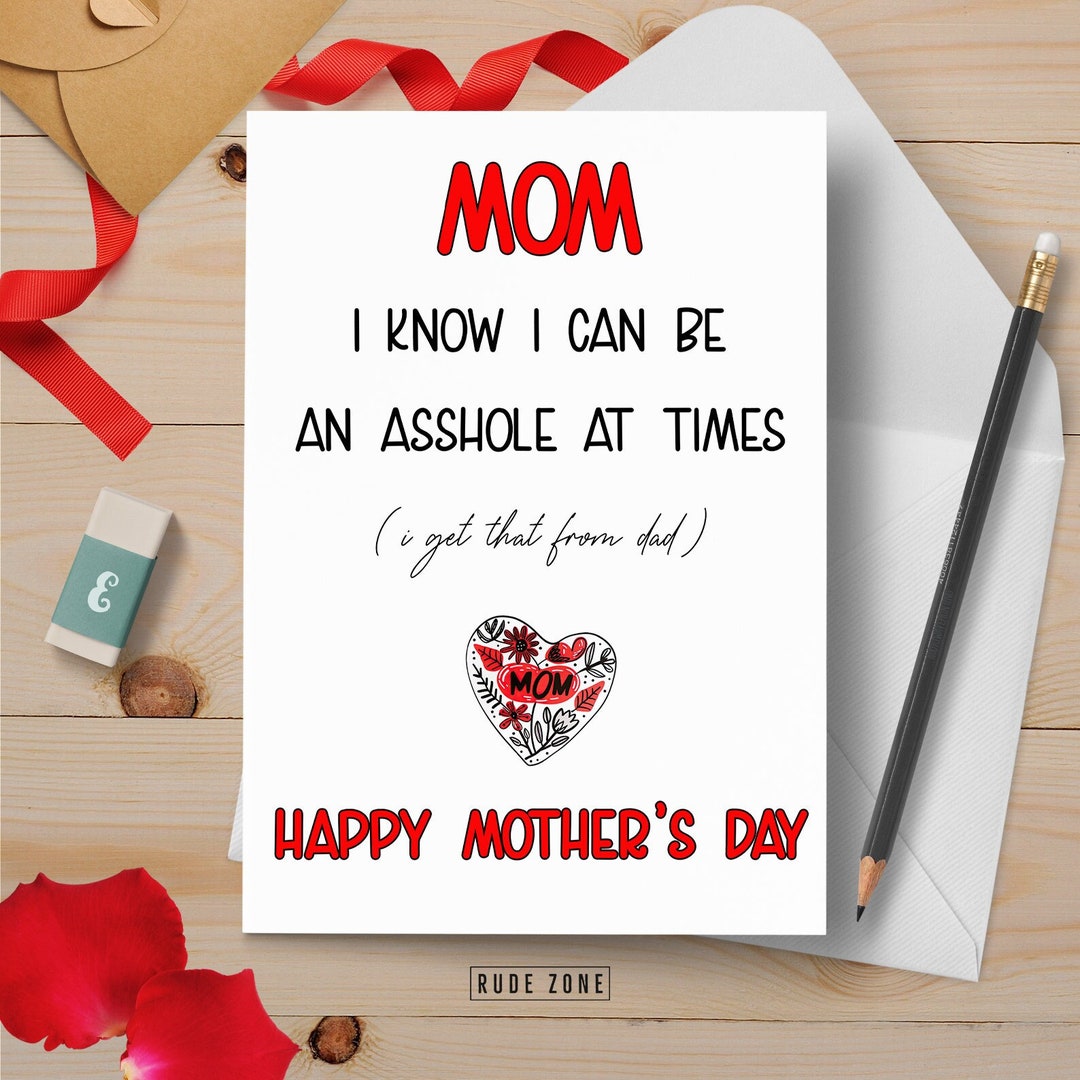 Funny Mother's Day Card, Mean Card for Mom, Rude Mother's Day Card ...