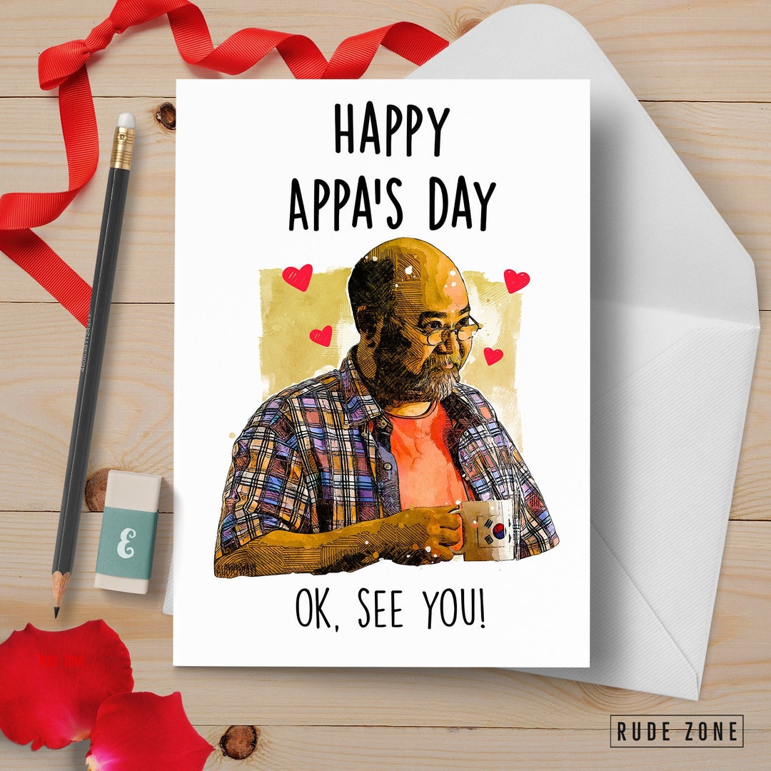 Appa Fathers Day Card - Kim's Convenience Inspired, for Dad ...