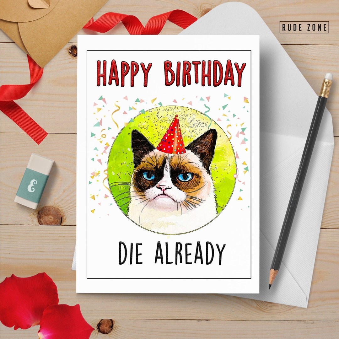 Funny Rude Birthday Card | Grumpy Cat Tardar Sauce | Unique, Birthday ...