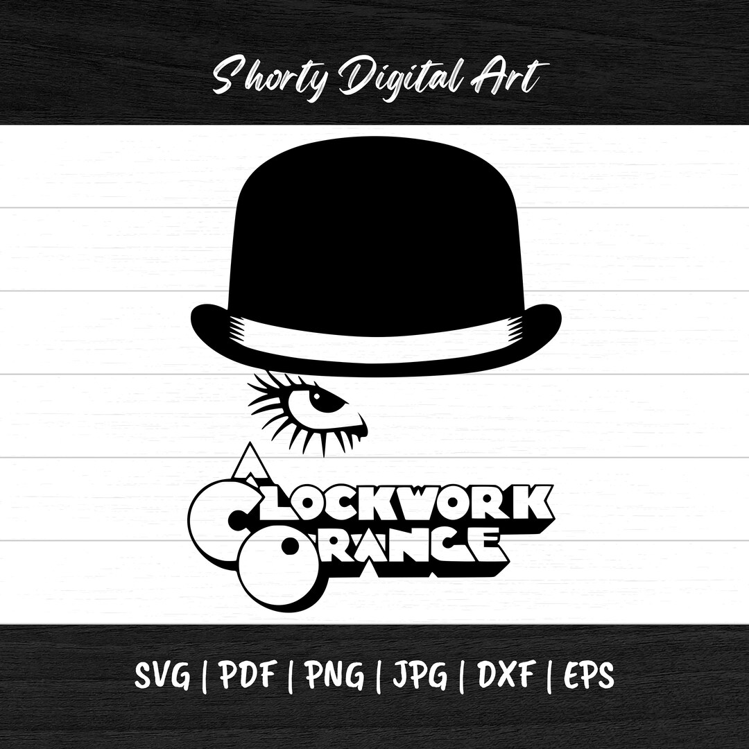 A Clockwork Orange Movie Poster SVG Silhouette Vector Svg - Etsy