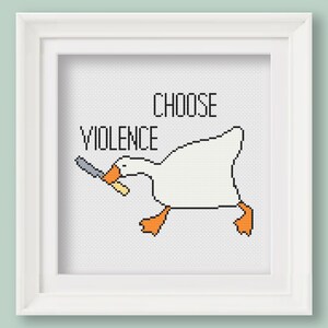 Funny Cross Stitch Pattern [PDF] - Goose Meme "choose Violence" - 6 ...