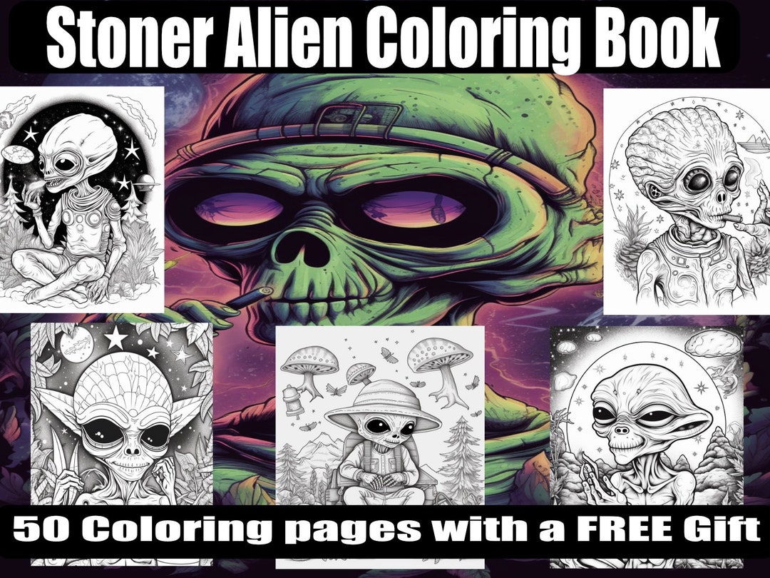 50 Alien Stoner Coloring Pages WEED Coloring Pages Stoner - Etsy