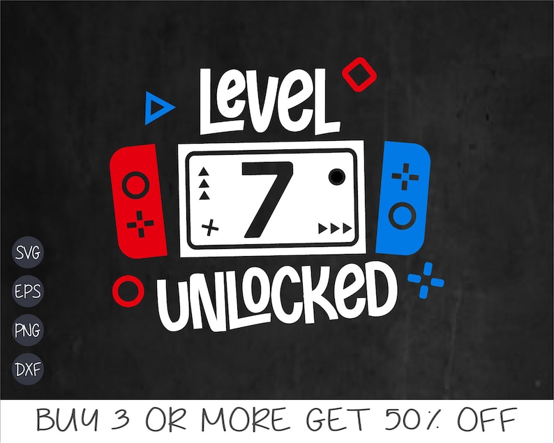 Level 7 Unlocked Birthday SVG 7th Birthday Gamer Boy Svg - Etsy